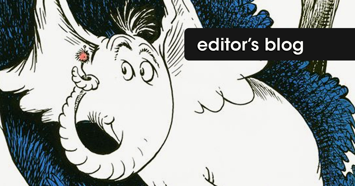 Dr. Seuss Teaches That One Voice CAN Make a Difference - Celebrate Life ...