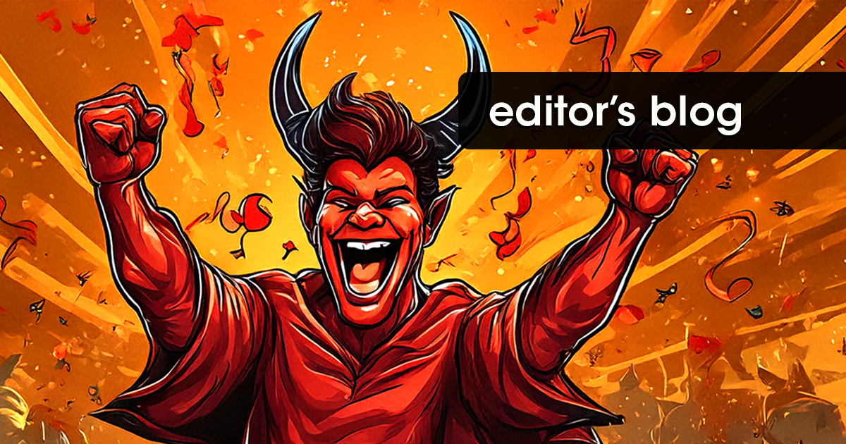 Satan Delights in Human Rebellion - Celebrate Life Magazine